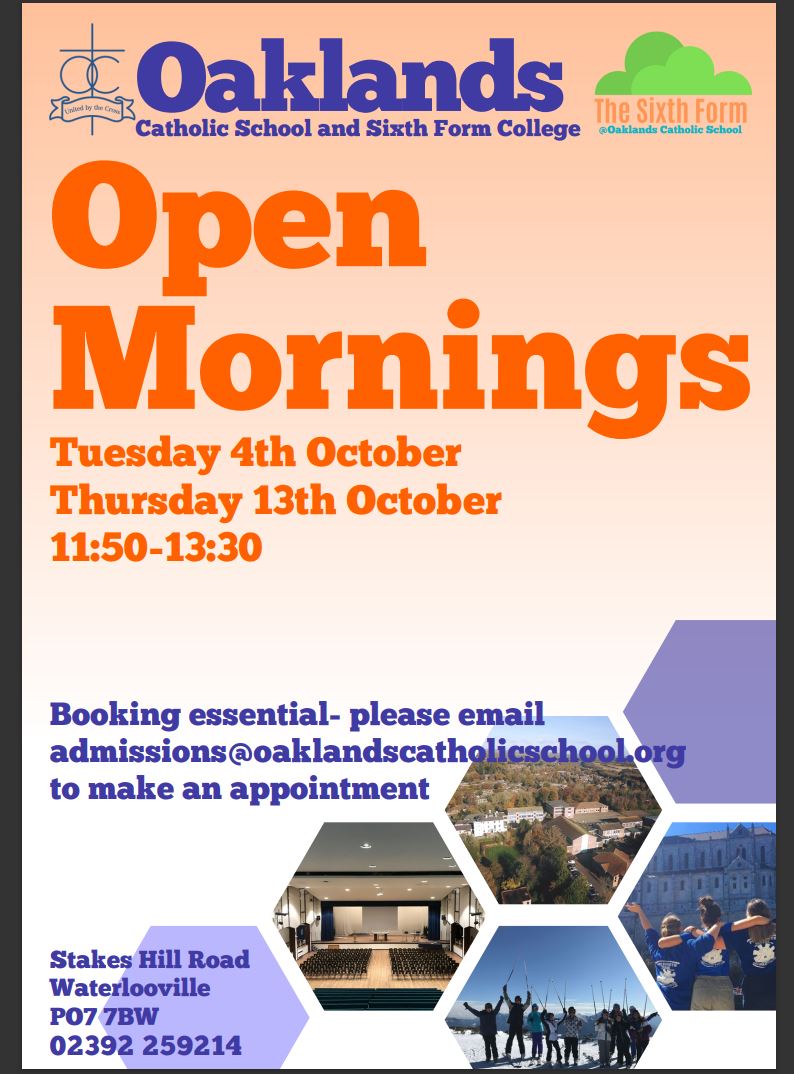 CLOSED/PAST - Open Morning 2022 - 04/10/2022 and 13/10/2022 - Oaklands Catholic School and Sixth ...